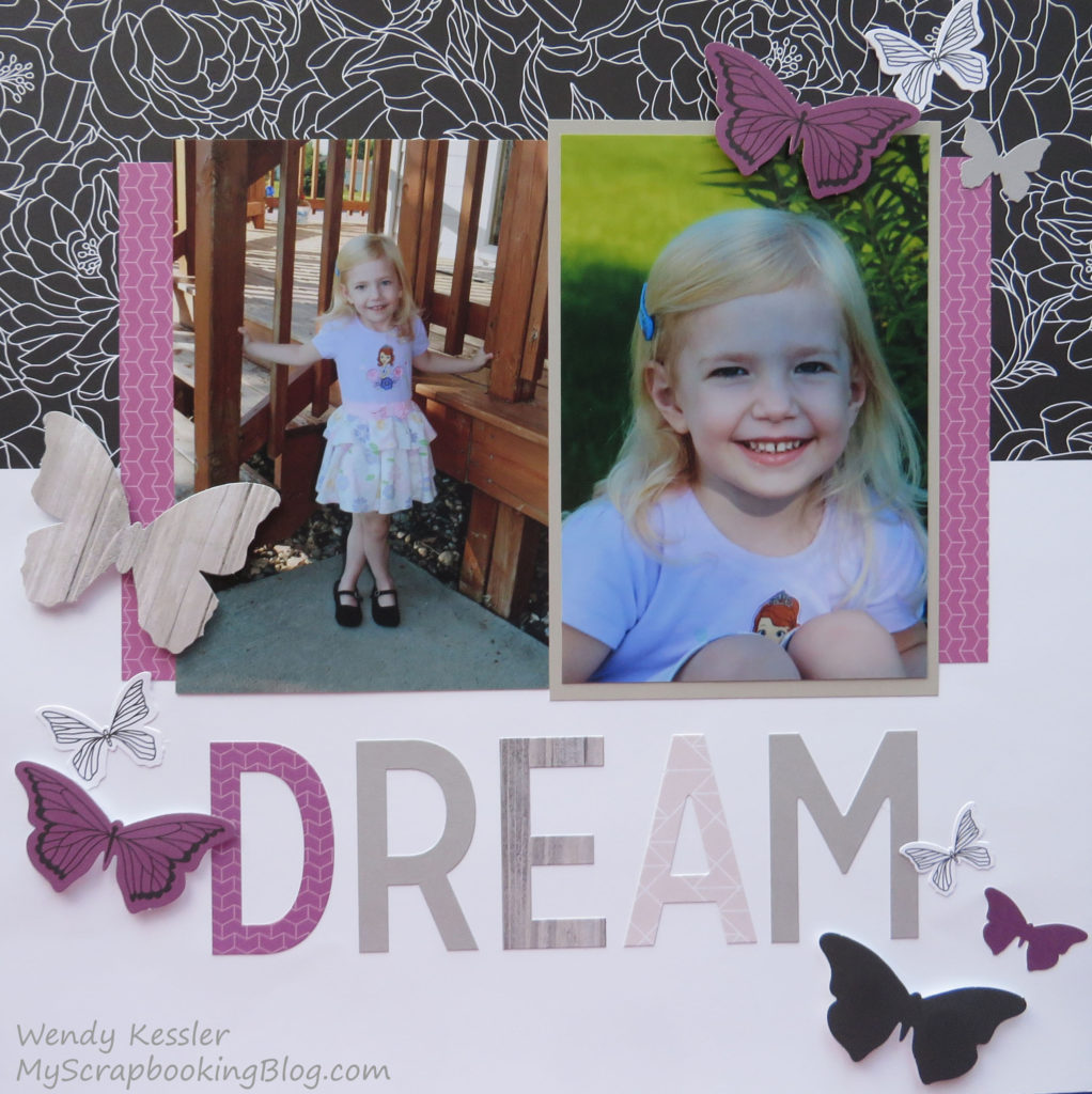 Dream Layout - Created by Wendy Kessler