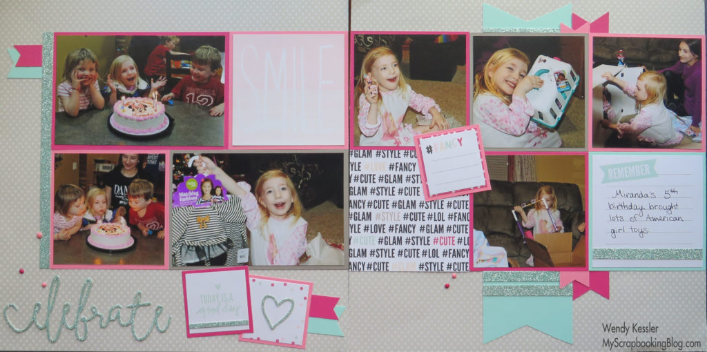 Celebrate Your Day Layout - Created by Wendy Kessler